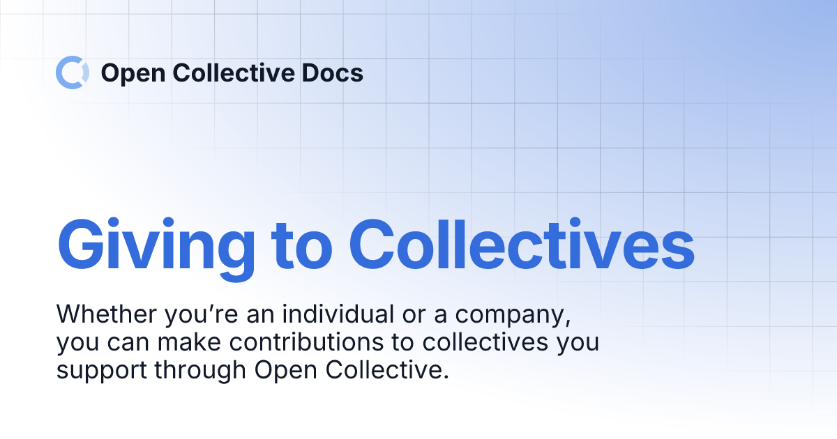 Giving to Collectives | Open Collective Docs