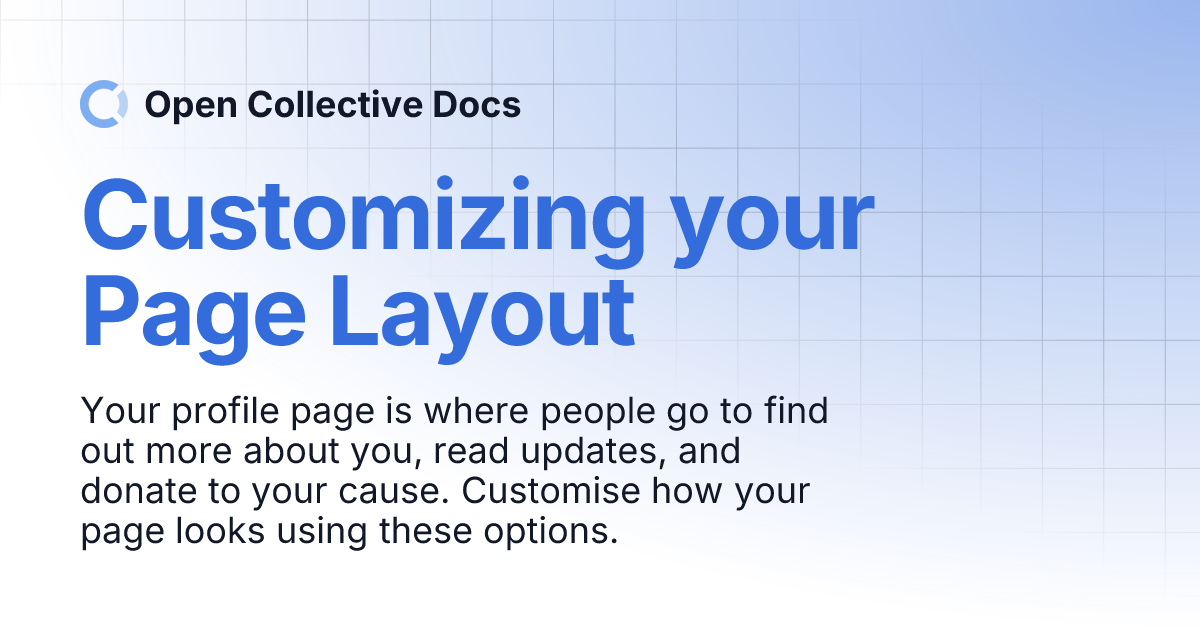 Customizing your Page Layout | Open Collective Docs