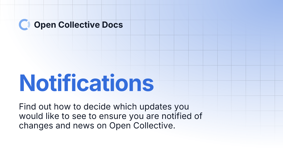 Notifications | Open Collective Docs