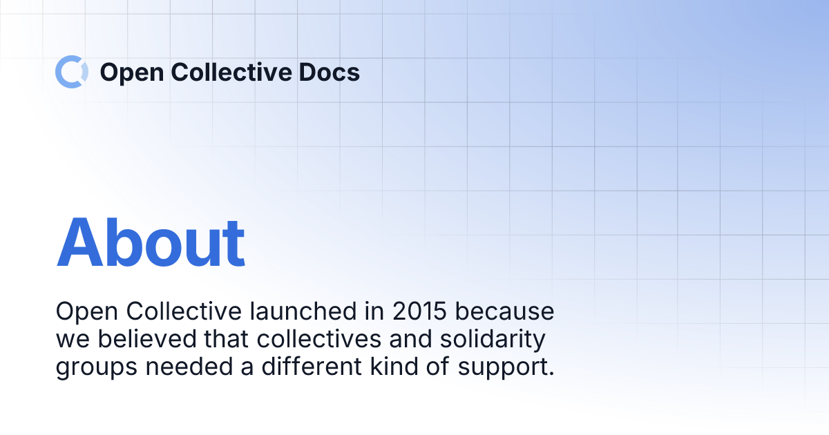 About | Open Collective Docs