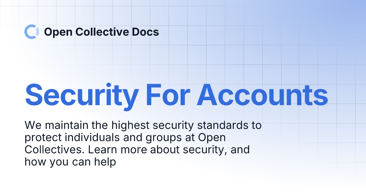 Security For Accounts | Open Collective Docs