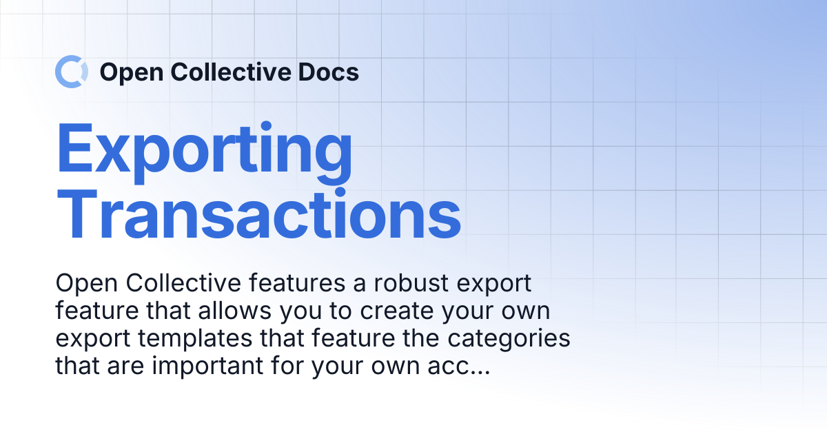 Exporting Transactions | Open Collective Docs