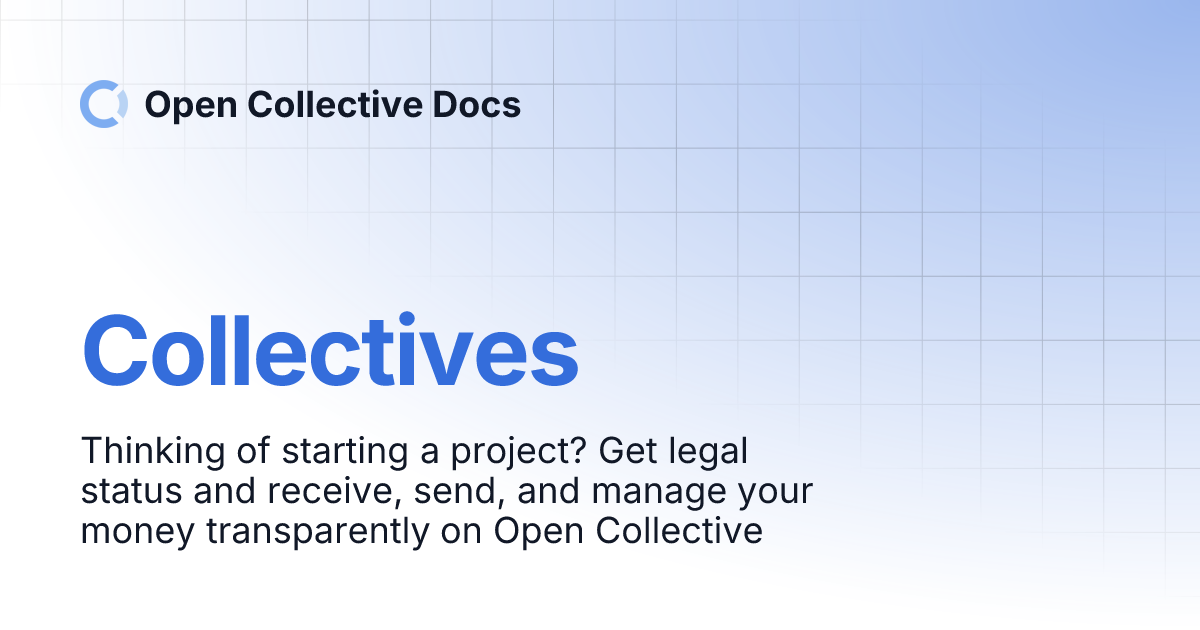 Collectives | Open Collective Docs