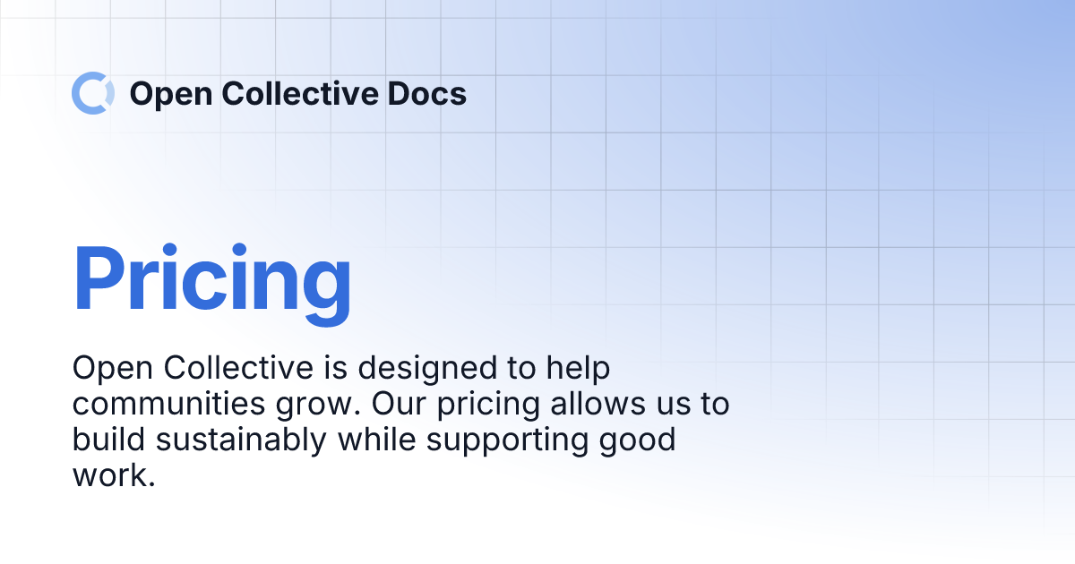 Pricing | Open Collective Docs