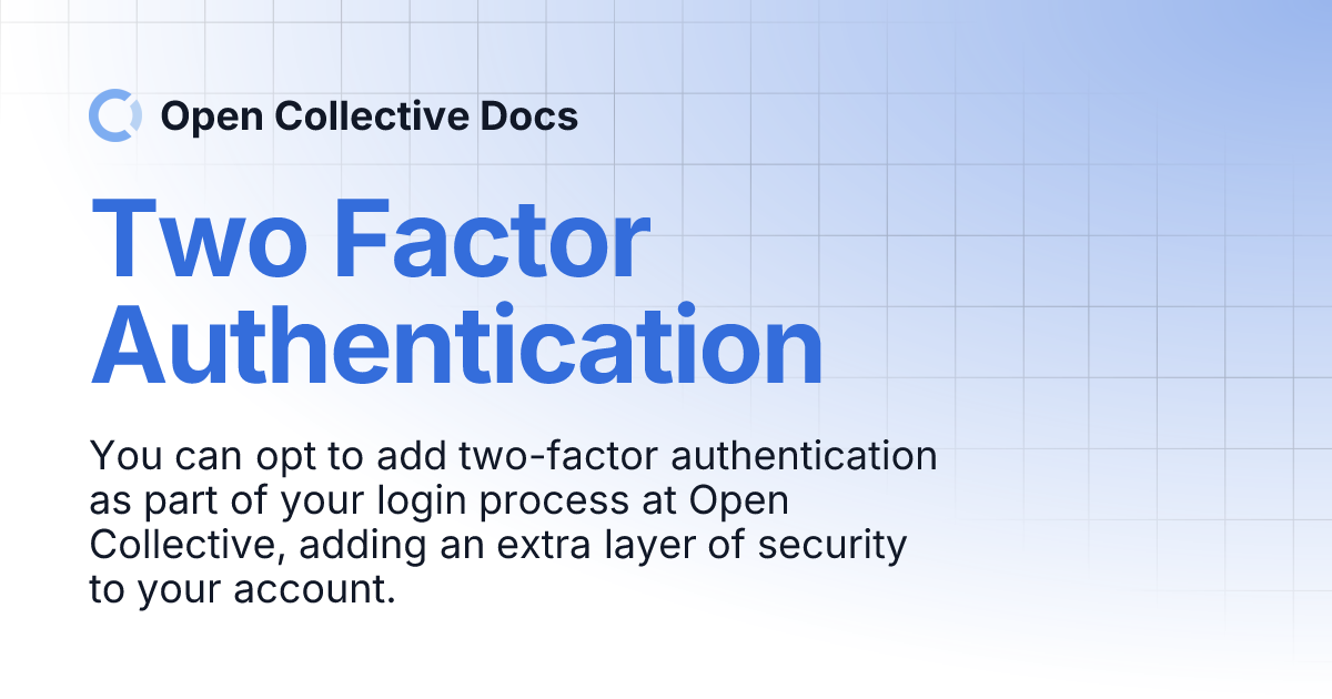 Two Factor Authentication | Open Collective Docs