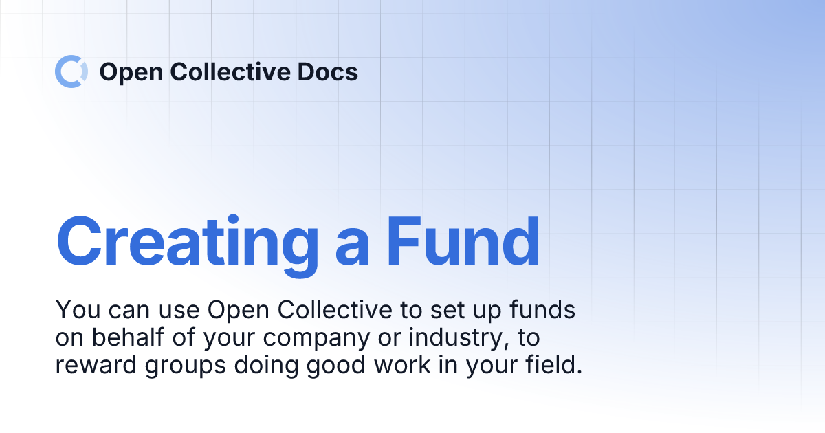 Creating a Fund | Open Collective Docs