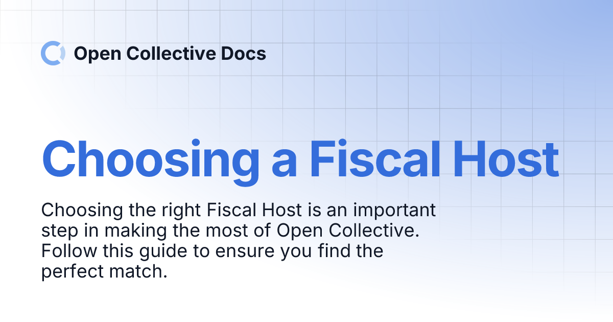 Choosing a Fiscal Host | Open Collective Docs