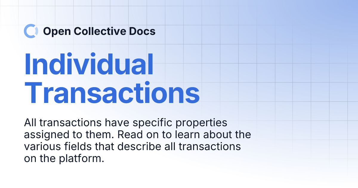 Individual Transactions | Open Collective Docs